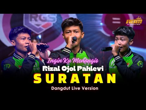 Kang Ojol Rizal Pahlevi - SURATAN (Official Live Dangdut NEW RGS) Mengapa daku terlahir ke dunia ini
