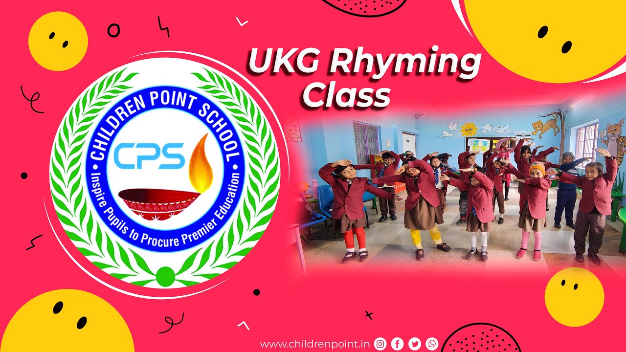 UKG Rhyming Class @CHILDREN POINT SCHOOL - YouTube