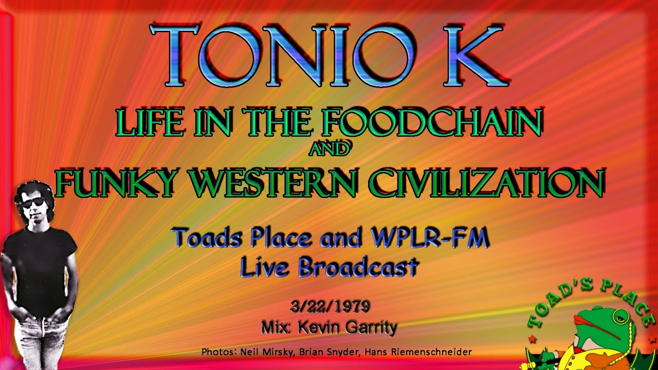 Tonio K. - Life in the Food Chain and Funky Western Civilization -Live ...