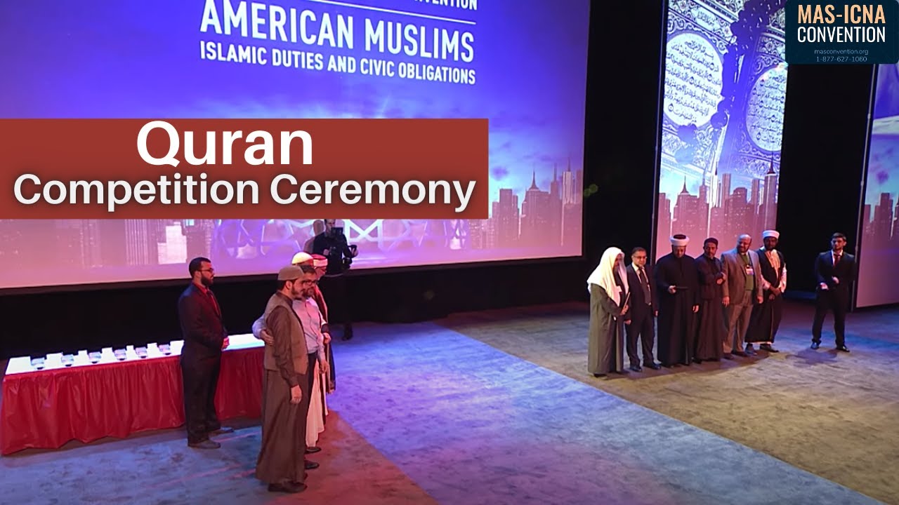 Quran Competition Ceremony | 15th MAS ICNA Convention - YouTube