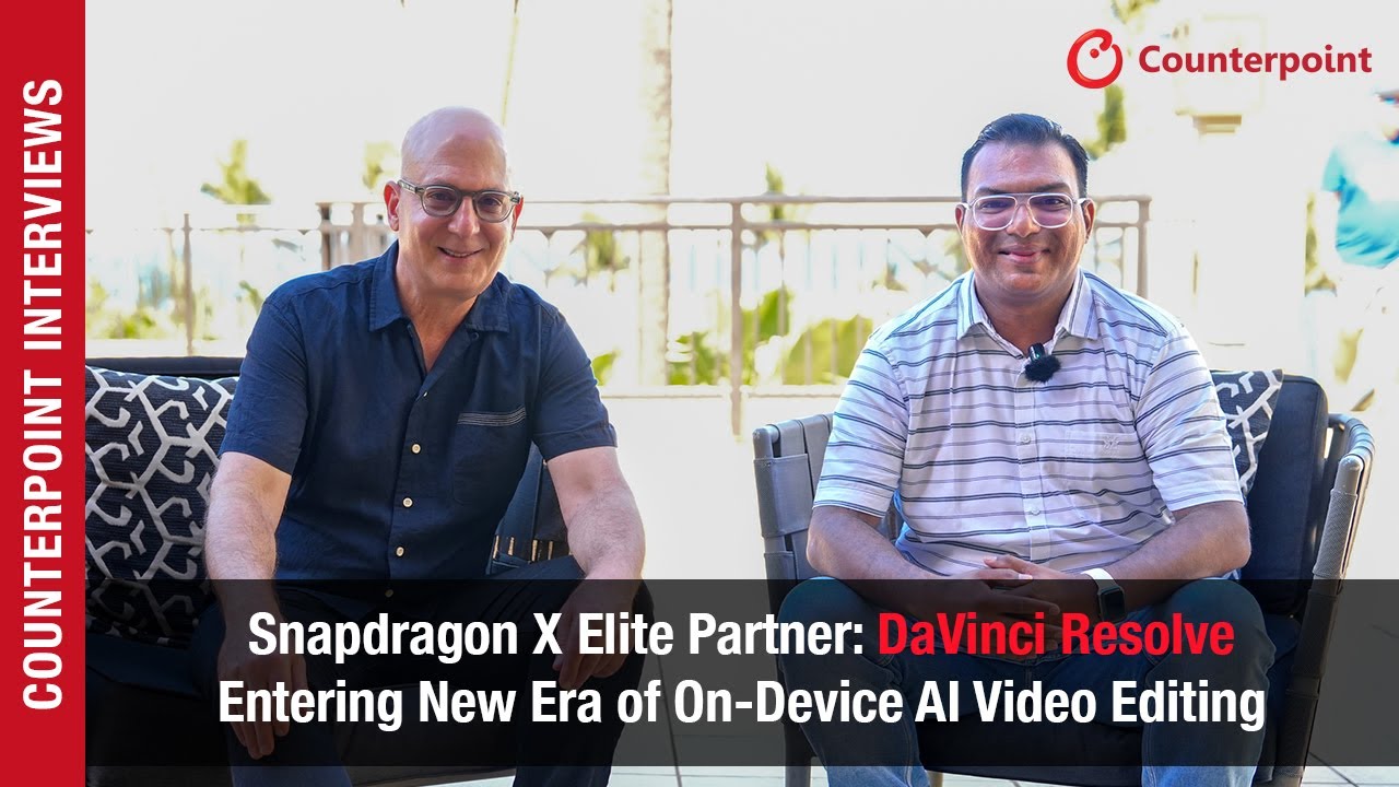 Snapdragon X Elite Partner, DaVinci Resolve: Entering New Era of On-Device AI Video Editing ...
