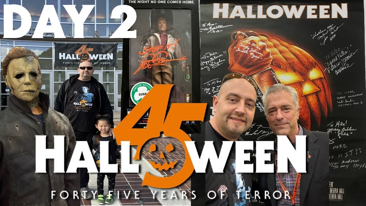 We Attend H45 Halloween 45 Years of Terror Michael Myers Convention Day ...