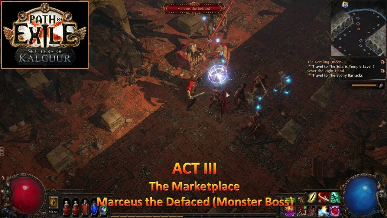 Path of Exile - ACT III The Marketplace - Marceus the Defaced (Boss ...