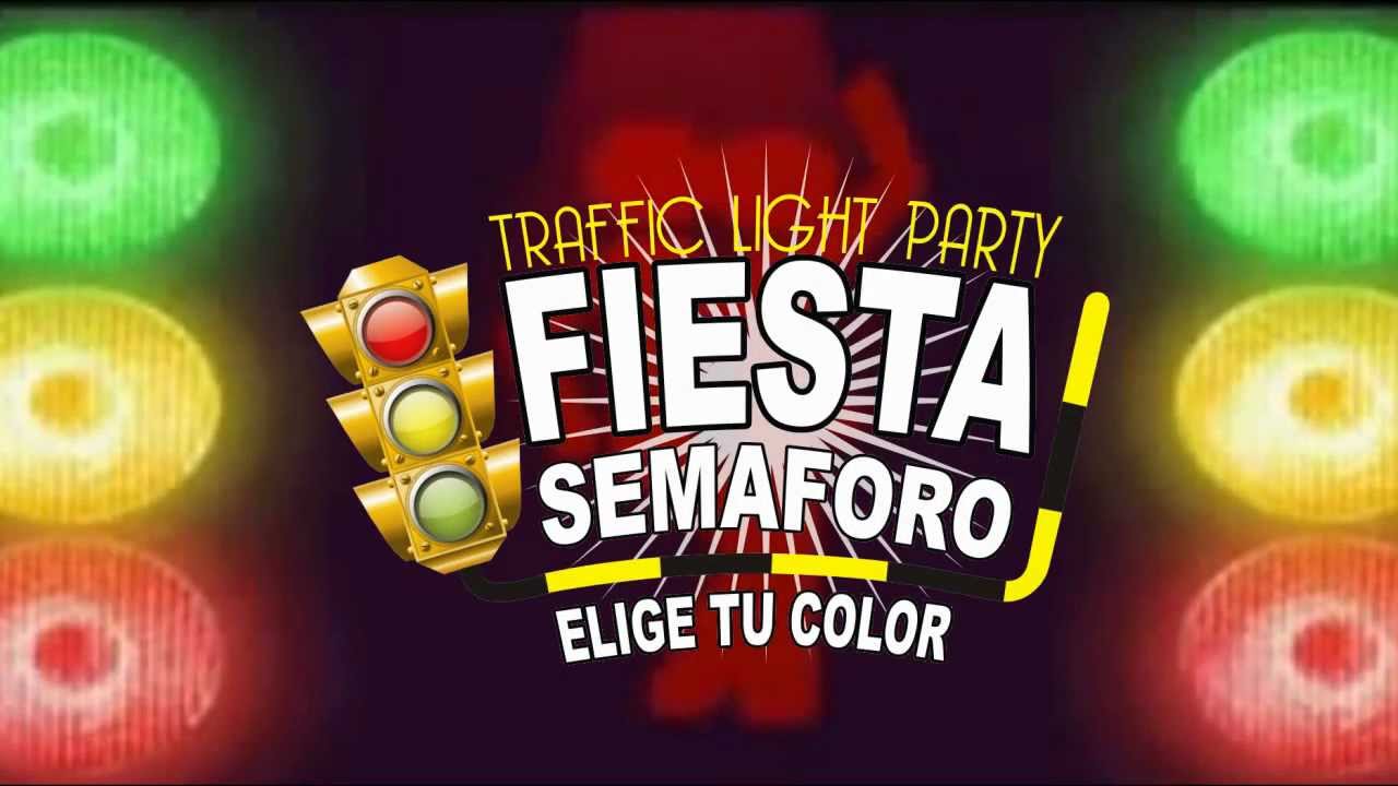 "Fiesta Semáforo"