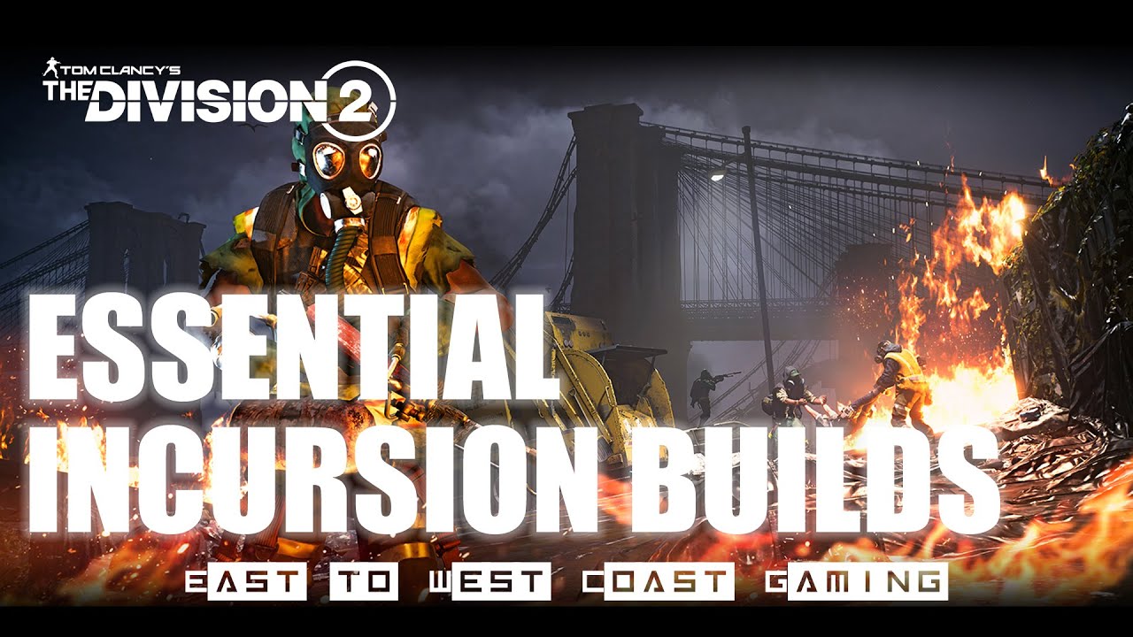 Tom Clancy's The Division® 2 (PS5) - Essential Incursion Builds - YouTube