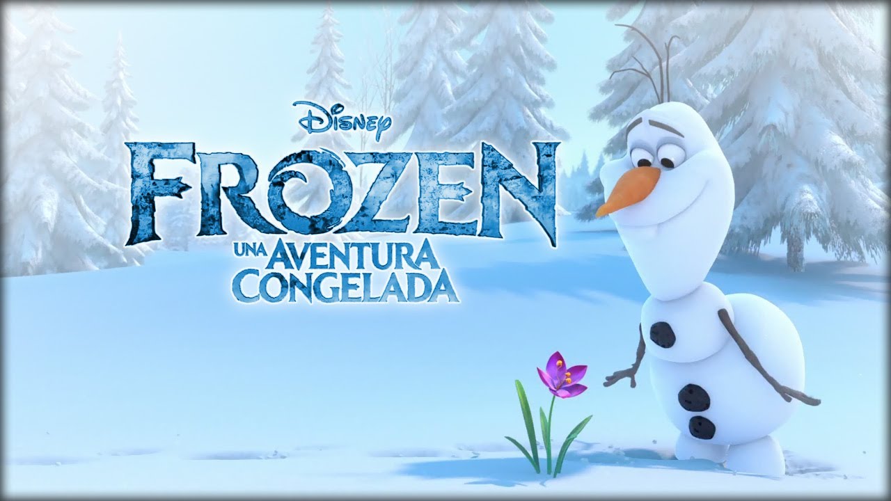 Frozen: Una Aventura Congelada (Disney) | [HD] Official Trailer ...
