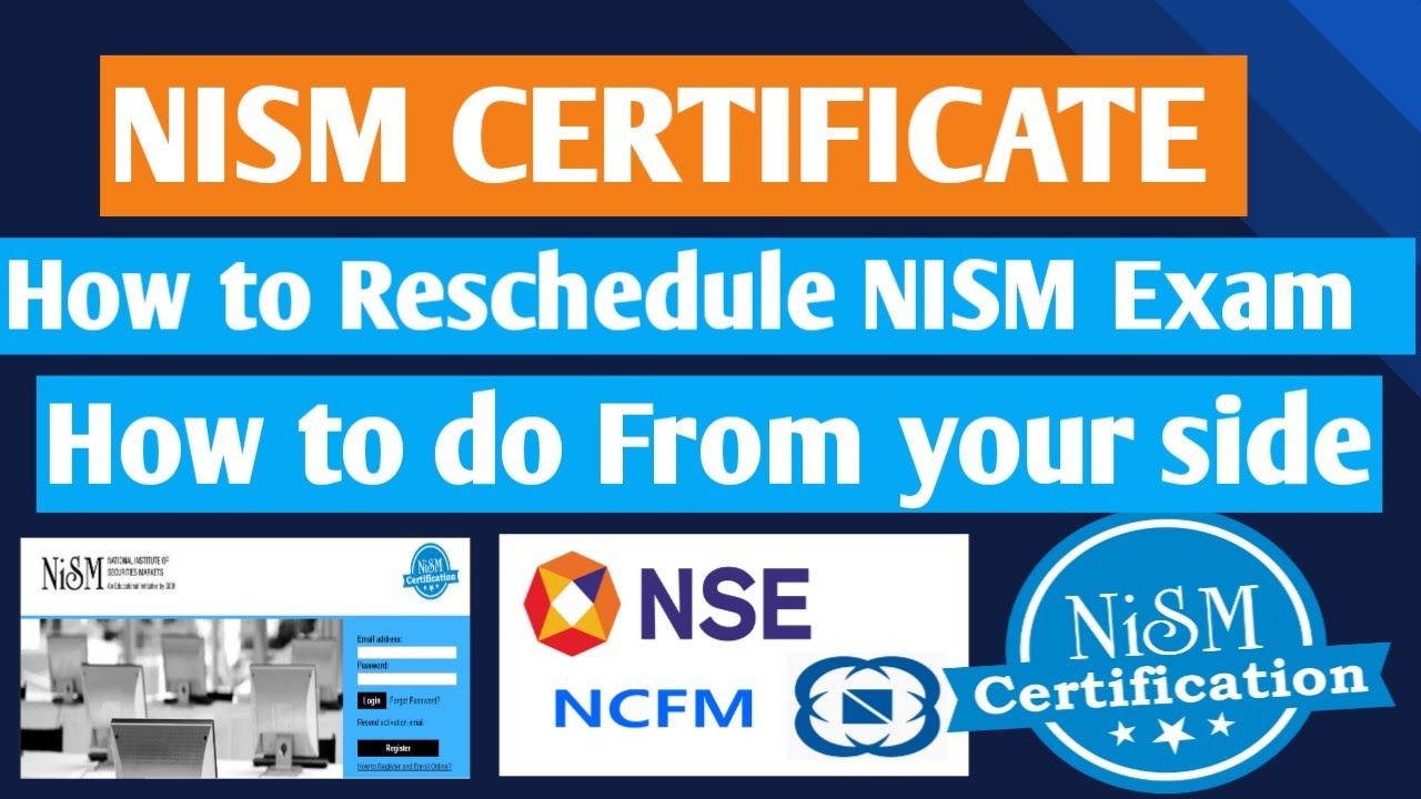 NISM Certificate Exam Online Reschedule Full Details nism nism-certificate-exam-online-reschedule-full-details-nism