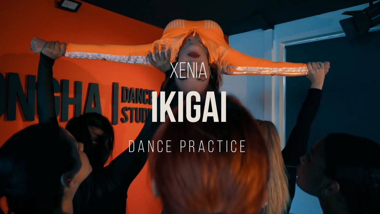 Xenia - 'IKIGAI' Dance Practice - YouTube