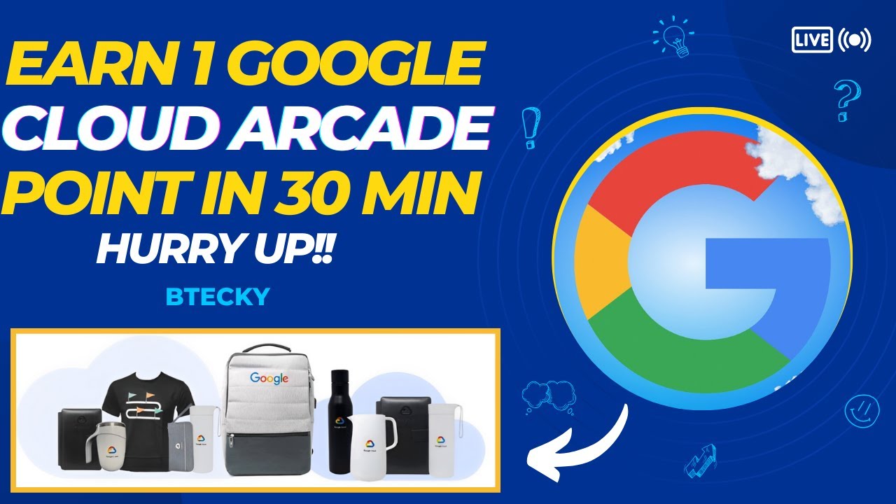 EARN 1 Arcade Point Less Then 30 MINUTE || Arcade Event || Free Swags || Google Cloud Arcade ...