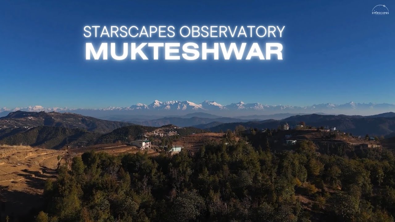 Starscapes Observatory | Mukteshwar - YouTube