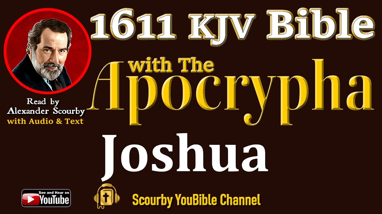 6 ~ New | JOSHUA KJV | Audio and Text | by Alexander Scourby | God is Love and Truth. - YouTube