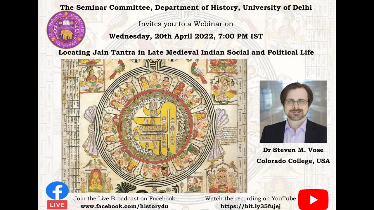 Webinar: Dr Steven M Vose on "Locating Jain Tantra in Late Medieval ...