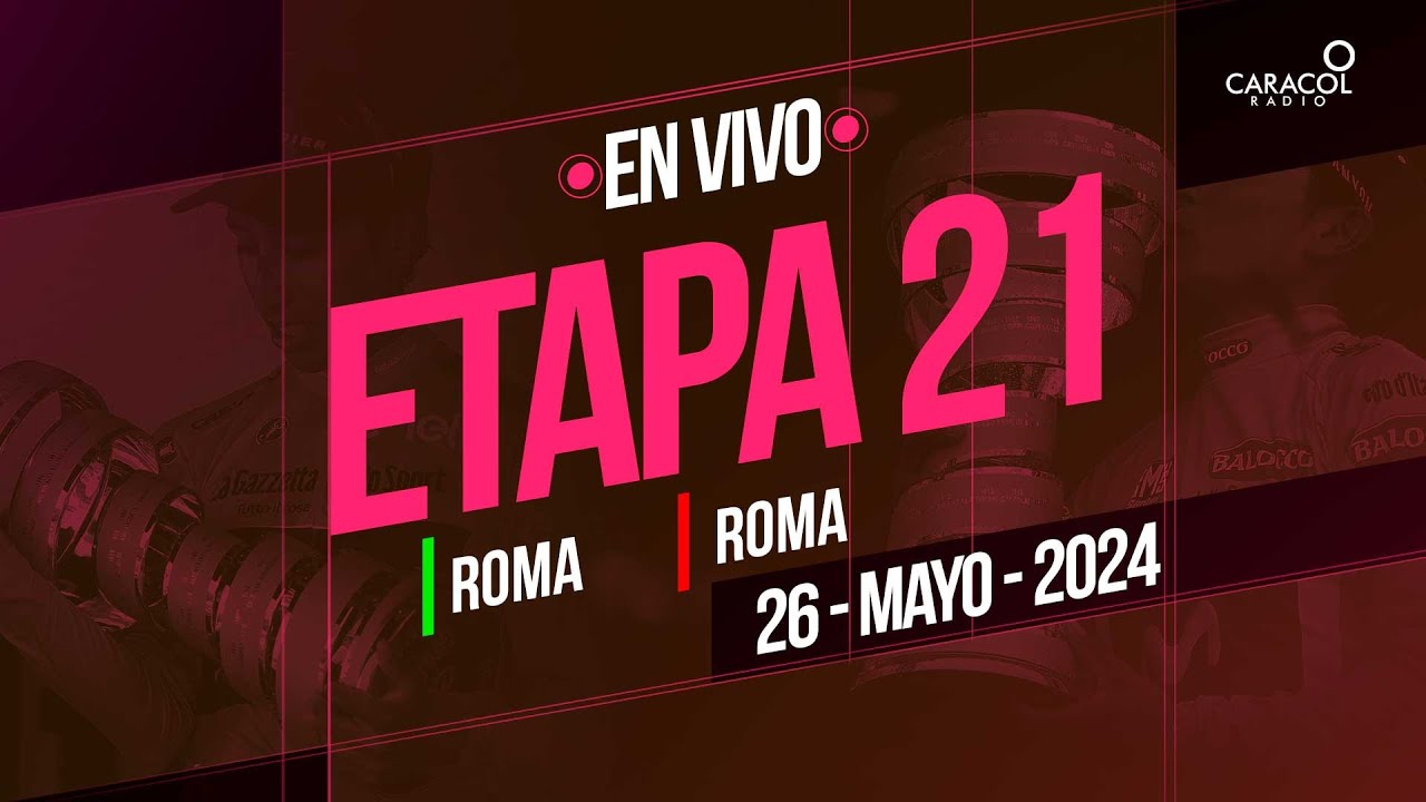 🔴 Giro de Italia 2024 EN VIVO: Etapa 21/ de 125 kilómetros, en el paseo ...
