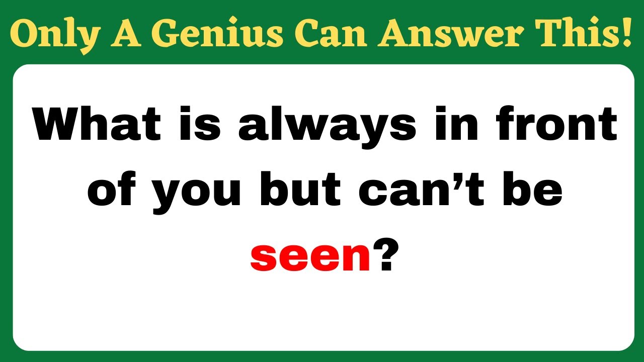 ONLY A GENIUS CAN ANSWER THESE 10 TRICKY RIDDLES | Riddles Quiz With ...