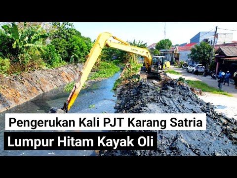 pengerukan kali PJT karang satria gabus tambun bekasi, lumpur hitam ...