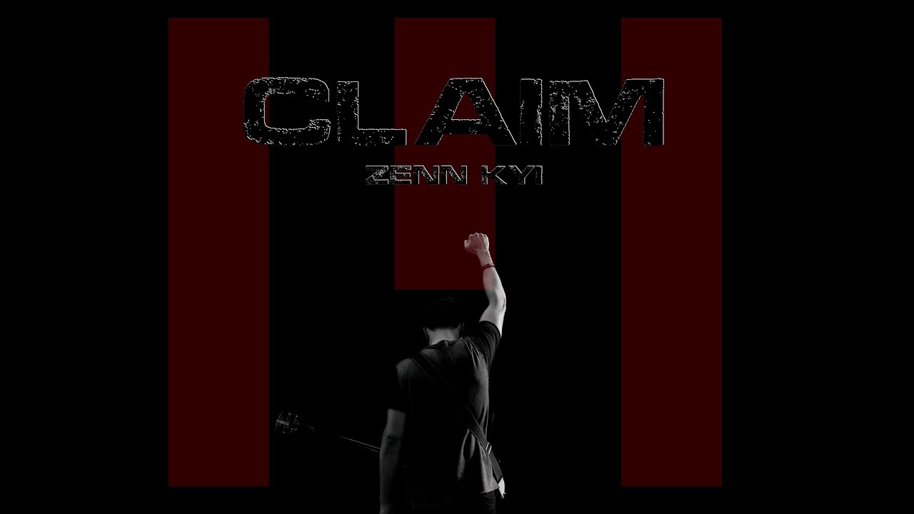 Zenn Kyi - Claim [Official Music Video] - YouTube