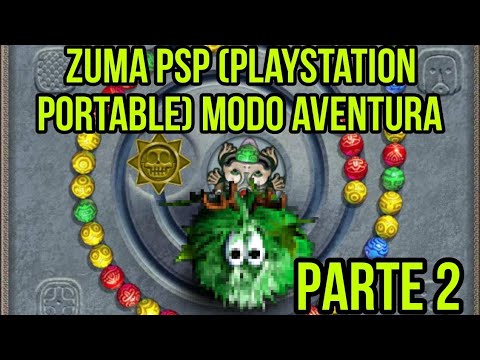 Zuma psp Playstation portable modo aventura parte 2 - YouTube