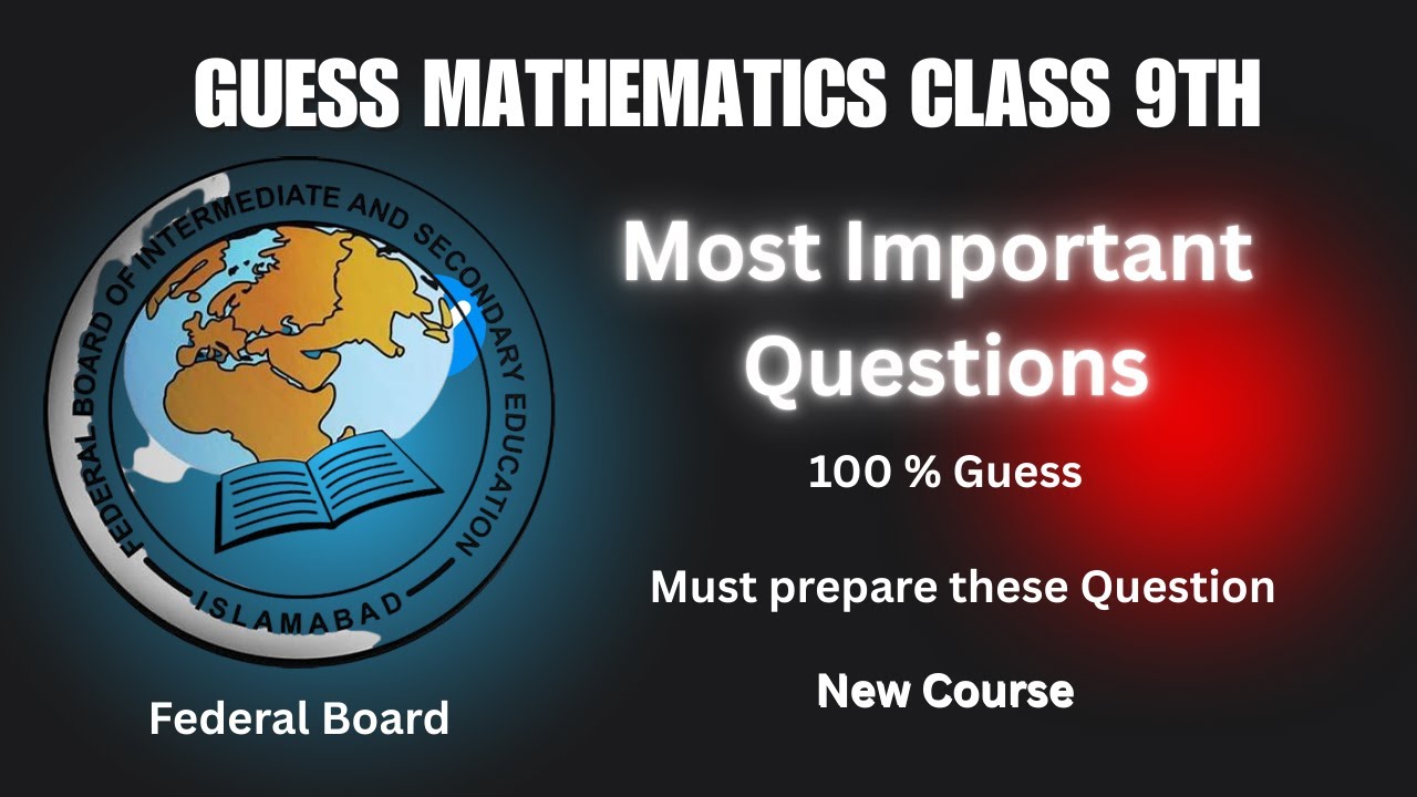 Mathematics Guess Class 9th federal Board 2025|| How to pass the math ...