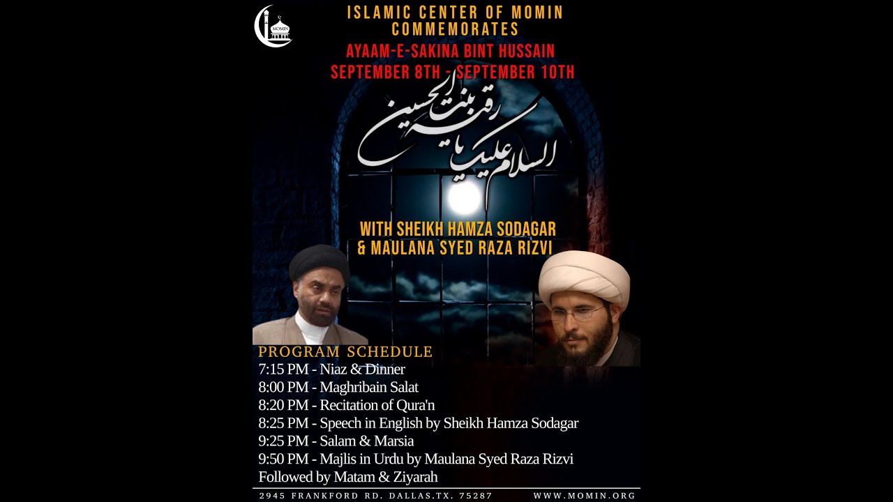 Ayaame Sakina bint Hussain A.S with Sheikh Hamza Sodagar & Maulana Syed ...