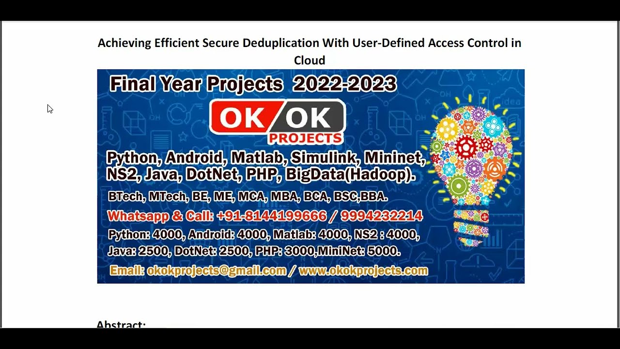 Achieving Efficient Secure Deduplication With User Defined Access Control in Cloud - YouTube