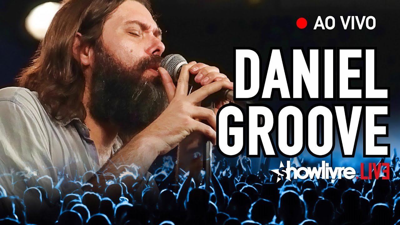 Daniel Groove no Estúdio Showlivre - Ao Vivo - YouTube