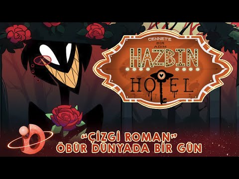 HAZBIN HOTEL - Öbür Dünyada Bir Gün | Türkçe Dublajlı Çizgi Roman