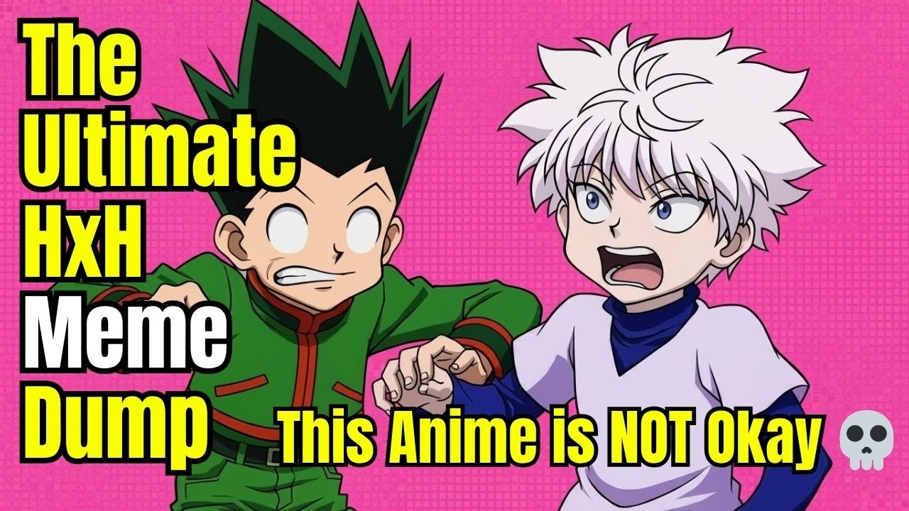 Reacting to the Funniest Hunter x Hunter Memes That Hit Too Hard 💀 ...