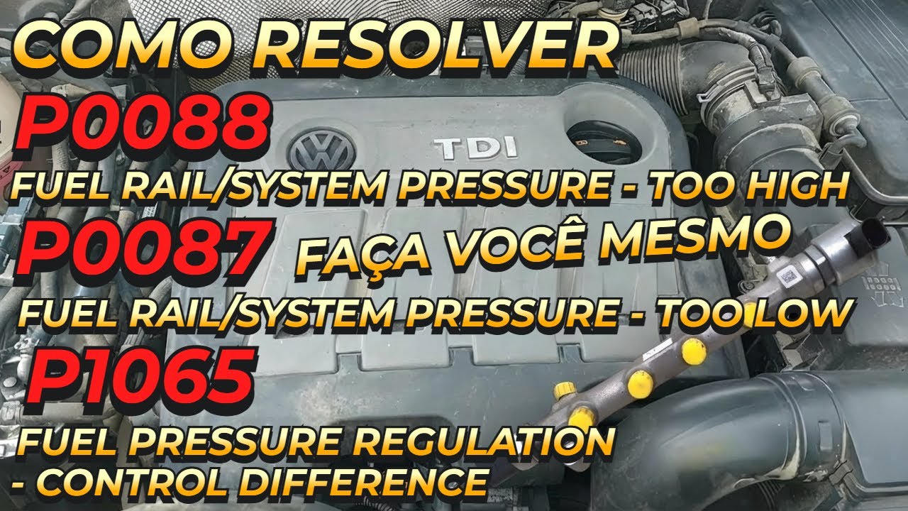 DTC P0088 P0087 P1065 Resolvido – Volkswagen Audi Skoda Seat TDI ...