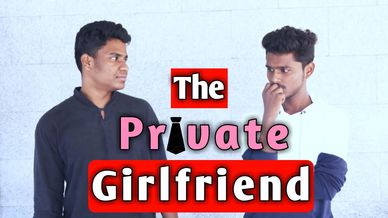 MCB : The Private Girlfriend - YouTube