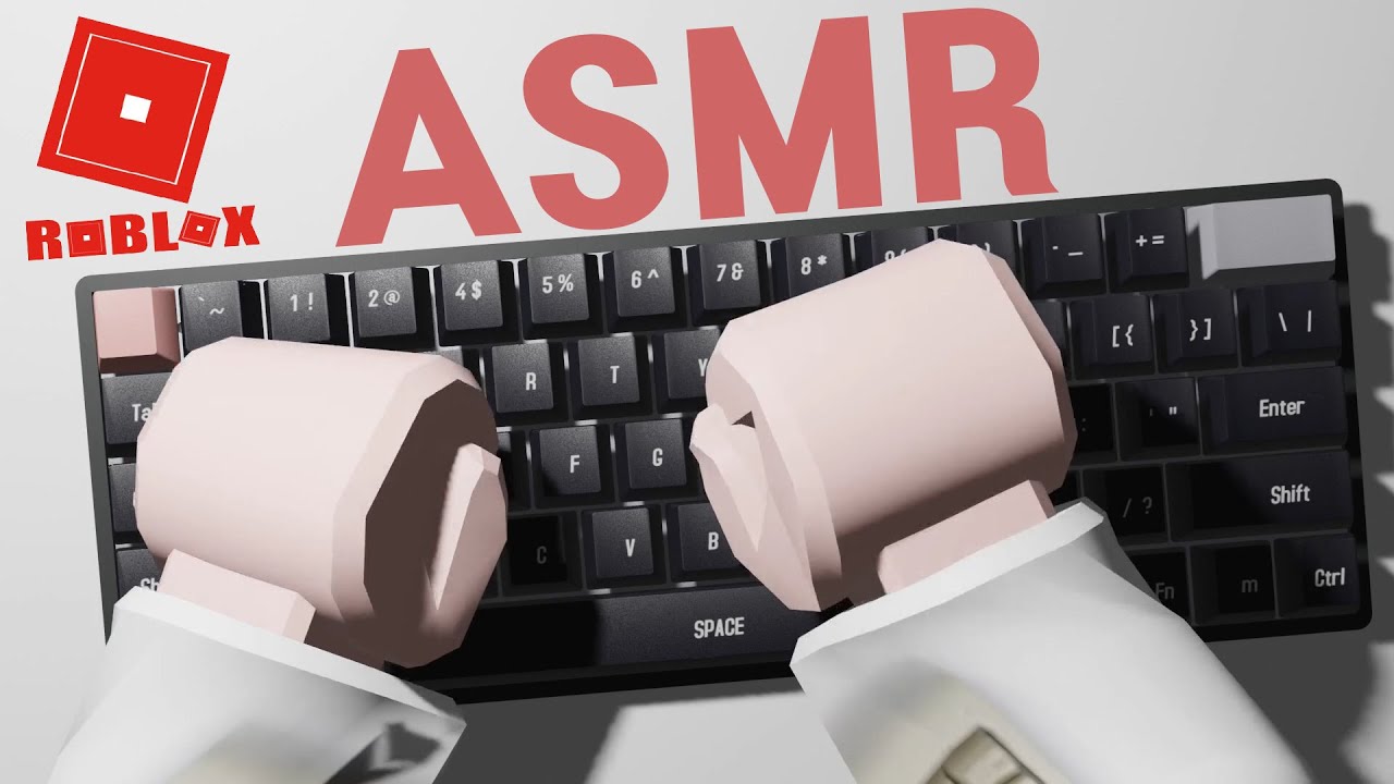 [Roblox Keyboard ASMR] I type even though I have two fingers - YouTube