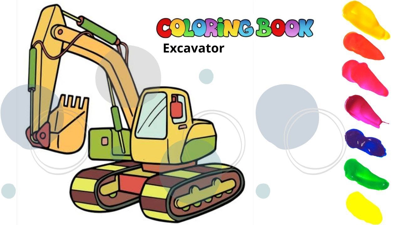 EXCAVATOR COLORING BOOK - YouTube