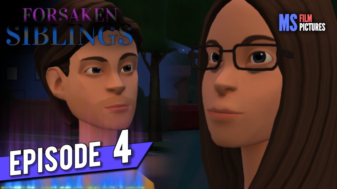 Forsaken Siblings | Episode 4 (Plotagon) - YouTube