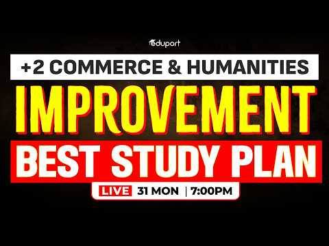 Improvement Study plan | Plus Two Commerce& Humanities