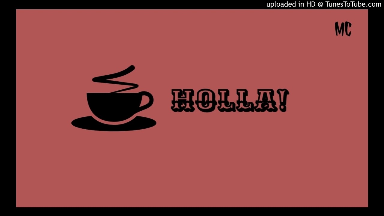 Holla! - Official Music Video - YouTube