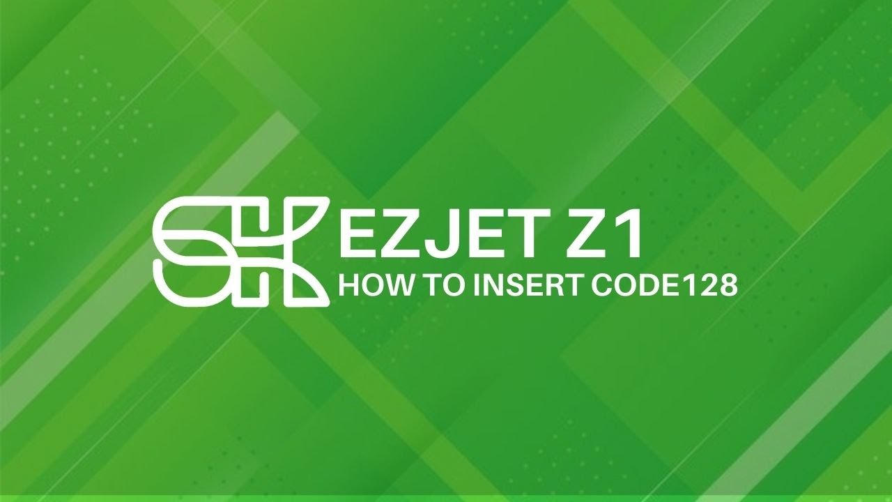 EZJET Z1 | How to Insert CODE128 - YouTube