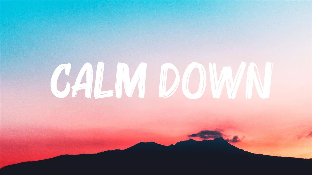 Rema - Calm Down (Lyrics) | Selena Gomez,Bruno Mars,John Legend ...