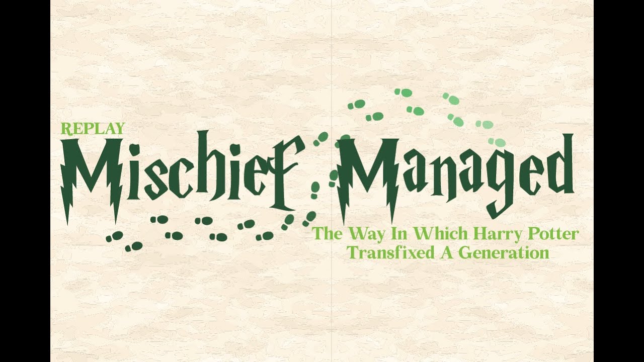 Harry Potter Quotes Mischief Managed