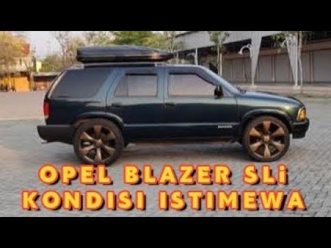 OPEL BLAZER SLi SUPER ISTIMEWA #garasibbn #antitowing #antiriba - YouTube