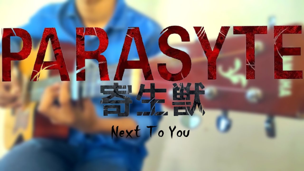 Parasyte OST - Next To You | Fingerstyle Guitar [TABS] - YouTube