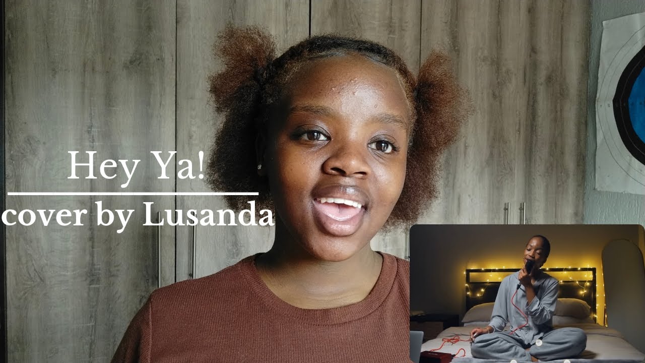 Hey Yah! - @lusandaofficial (cover by Thoriso) - YouTube