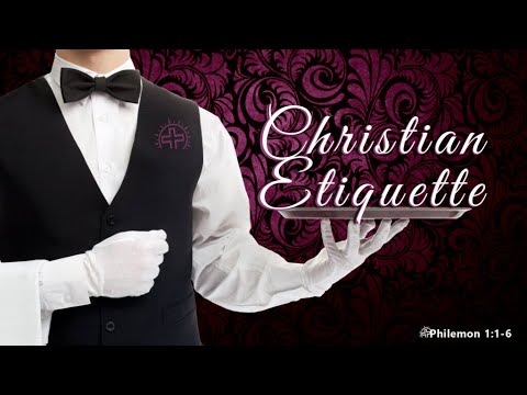 "Christian Etiquette" Philemon 1: 1-6 Pastor Randy Castillo - YouTube