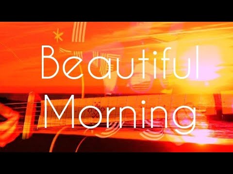 Beautiful Morning - Official Music Video 🌞🧡 432hz - YouTube