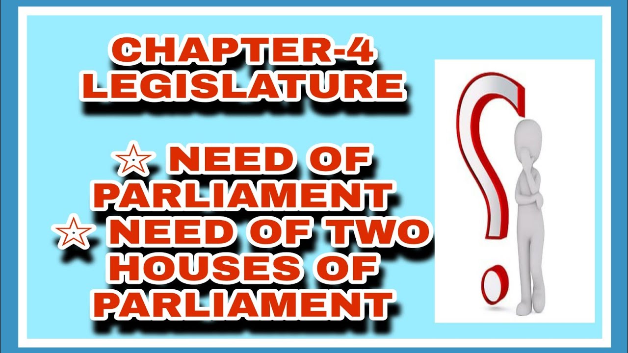 LEGISLATURE || CHAPTER-5|| CLASS - 11 - YouTube