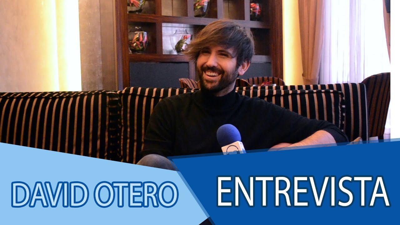 David Otero | Entrevista Nuevo Disco | Love Musik - YouTube