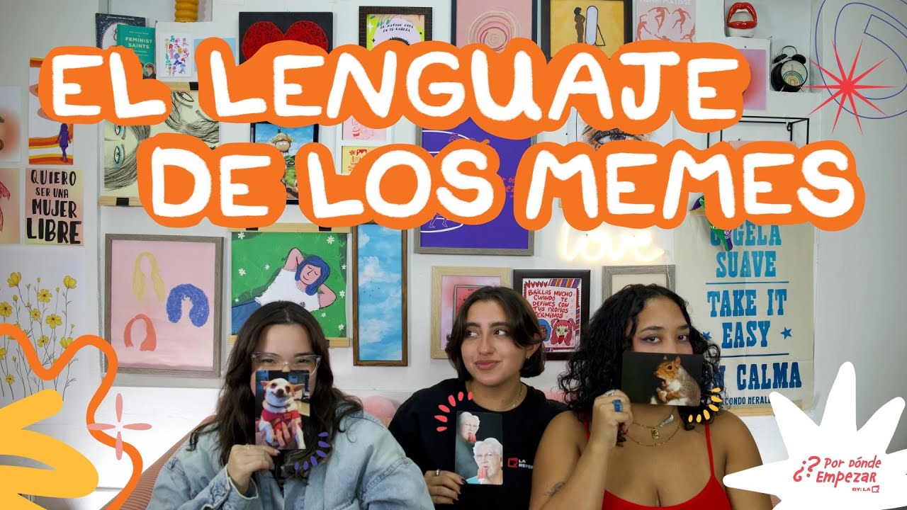 El lenguaje de los memes | ¿Por Dónde Empezar? Episodio 82 - YouTube