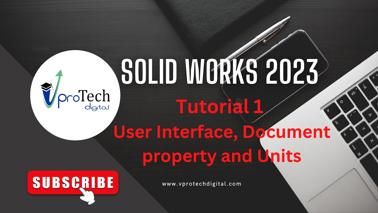 Solid works 2023 Tutorial 1 - YouTube