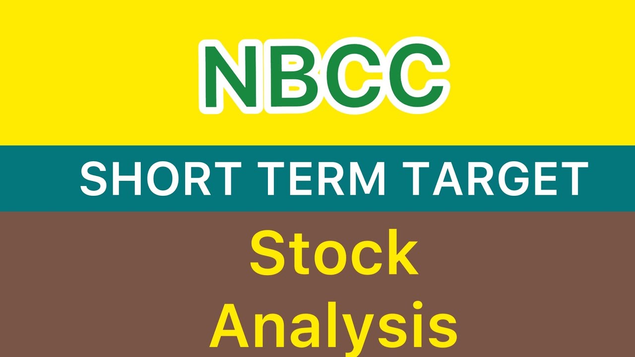 NBCC INDIA SHARE TARGET ANALYSIS NBCC INDIA NEWS | NBC INDIA CRASH ...