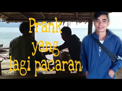Prank||asyik pacaran