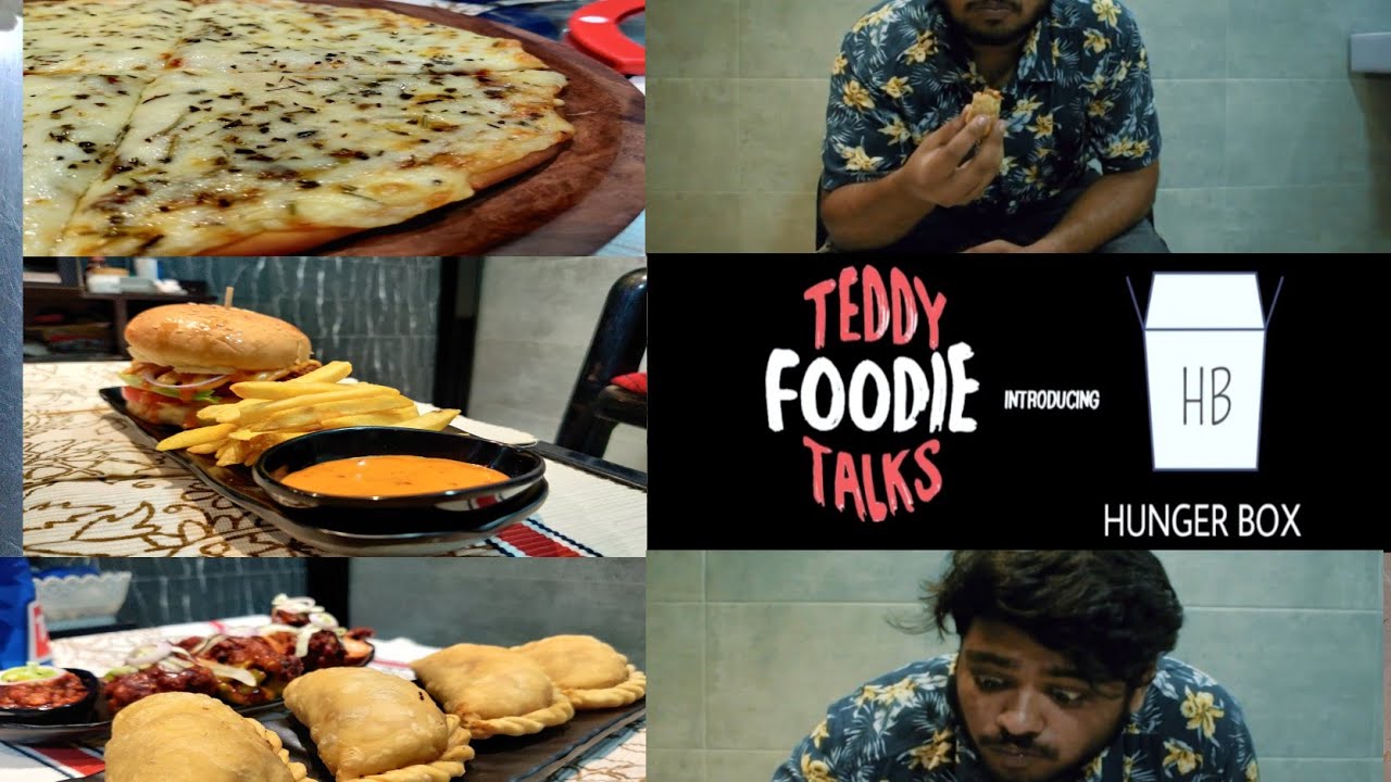 Hunger Box Cafe | Teddy Foodie Talks - YouTube