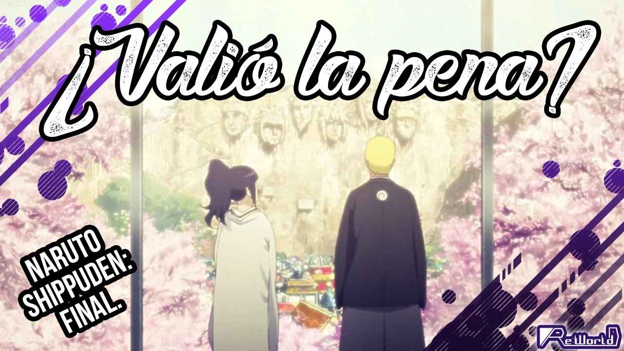 Naruto Shippuden Capítulo 500 (Final): ¿Valió la pena? - YouTube